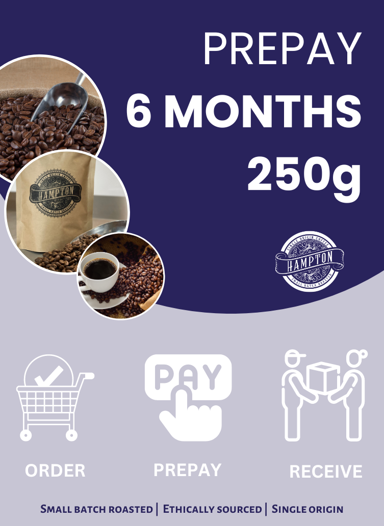PrePaid Subscription 6 Months – Hampton Roast Coffee
